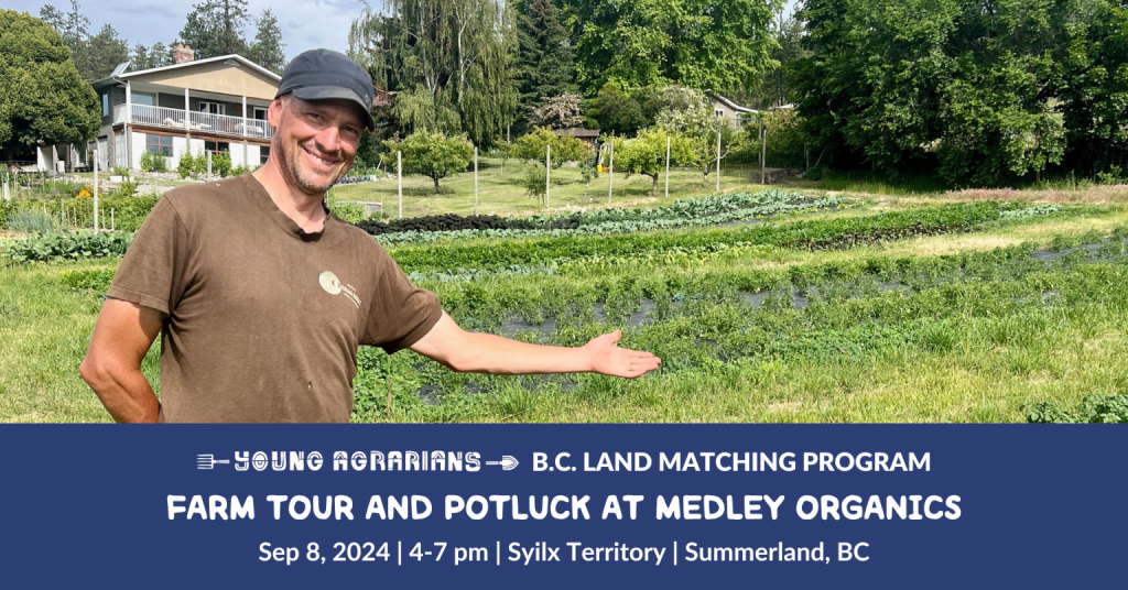 Farm Tour and Potluck at Medley Organics - Canadian Organic Growers